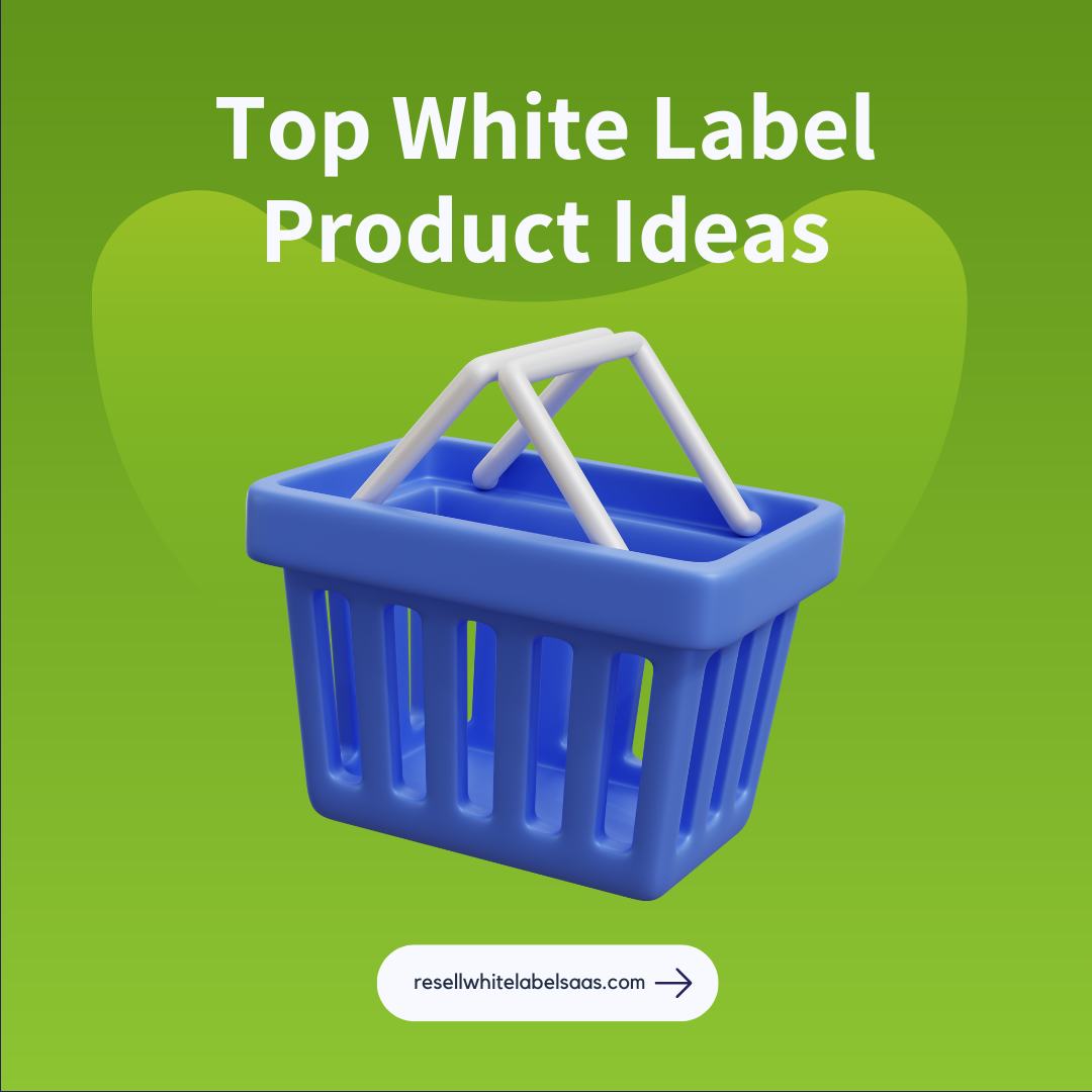 Uncover the Top 30 White Label Product Ideas Set to Explode in 2023 ...