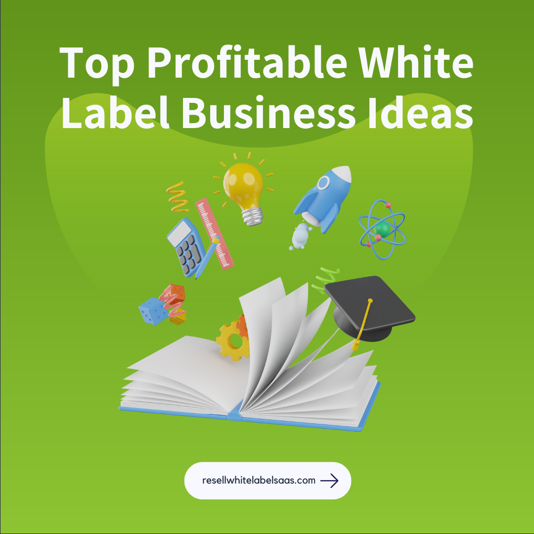 29 Profitable White Label Business Ideas to Start in 2023 - Resell ...