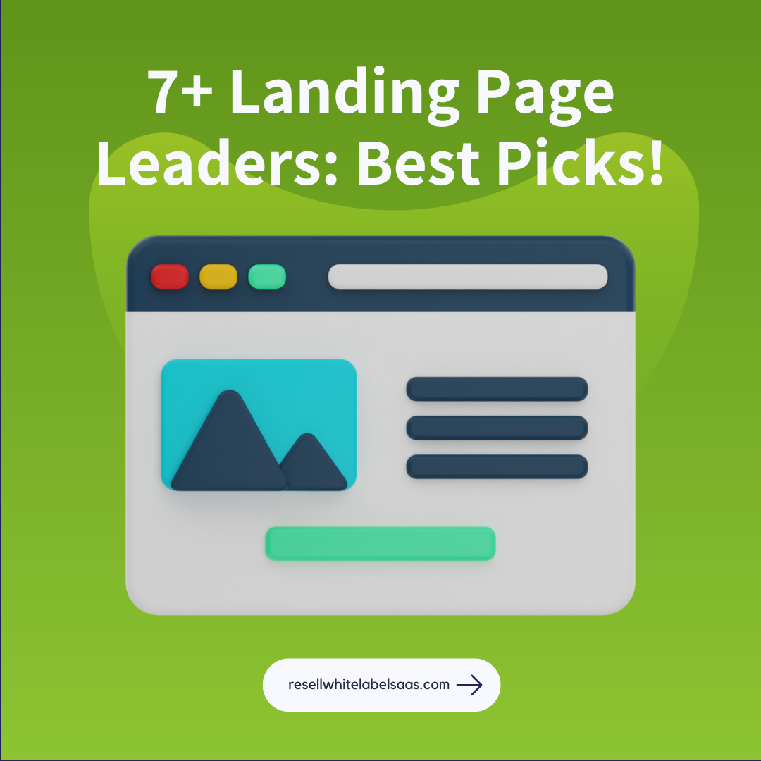 7+ Best White-Label Landing Page Builders In 2023 - Resell WhiteLabel SaaS